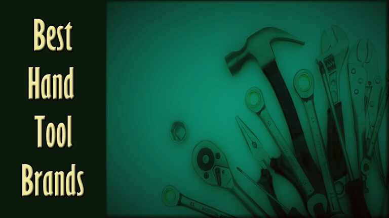 Best Hand Tool Brands of 2025 - Tools Topics