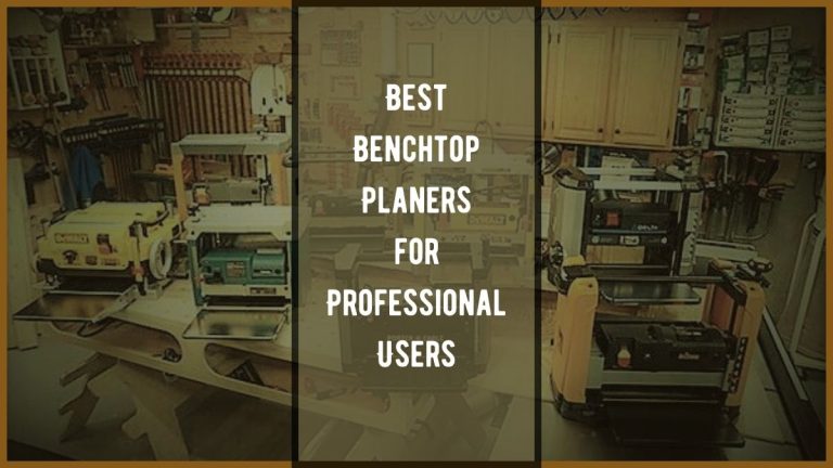 Top 7 Best Benchtop Planers of 2025 for Professional Users - Tools Topics